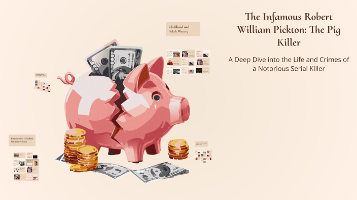 The Infamous Robert William Pickton: The Pig Killer by Ashley Acosta on ...