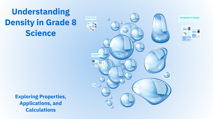 Understanding Density in Grade 8 Science by Vivaan M on Prezi