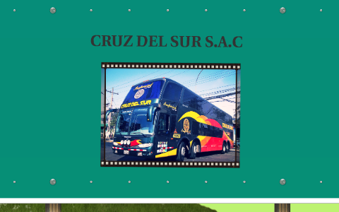 CRUZ DEL SUR by Oscar Rivera Vera on Prezi