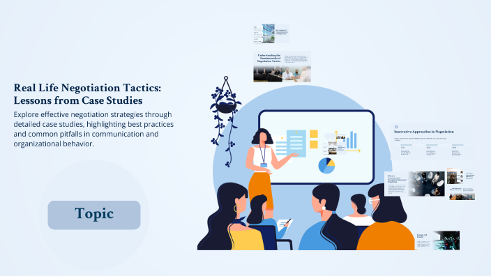 Real Life Negotiation Tactics: Lessons from Case Studies by VinayGopal ...