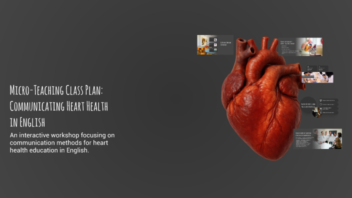 Micro-Teaching Class Plan: Communicating Heart Health in English by ...