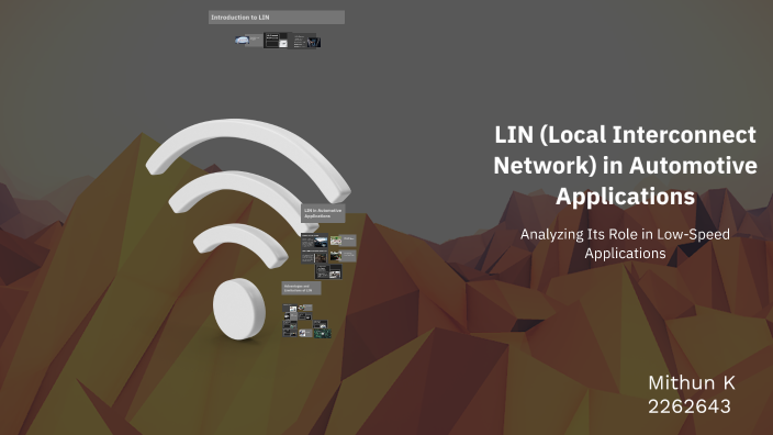 LIN (Local Interconnect Network) in Automotive Applications by MITHUN K ...