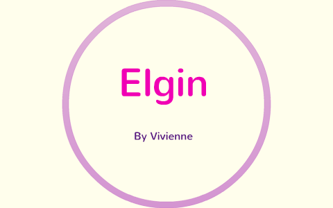 Elgin Landmarks and pictures by Vivienne Boyd on Prezi