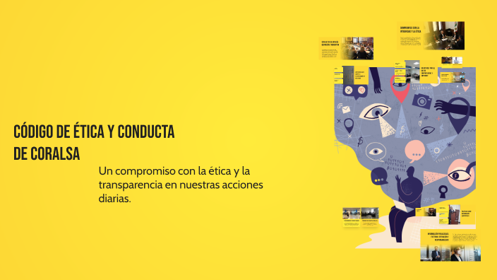Código de Ética y Conducta de CORALSA by Zaida Cruz on Prezi