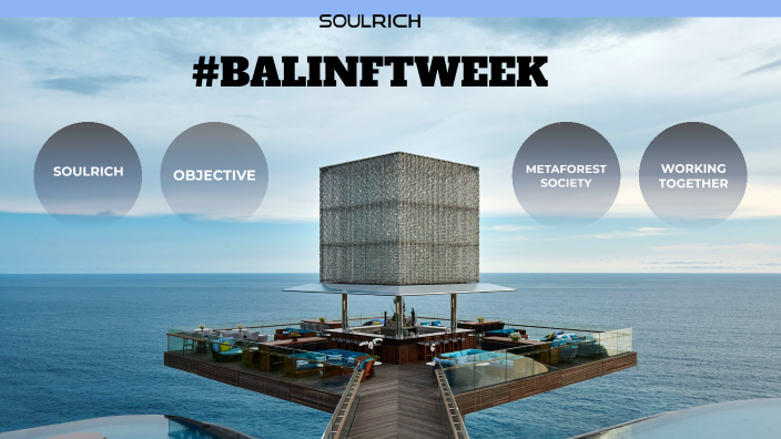 #NFT BALI WEEK (Sponsor Deck) by SOULRICH on Prezi