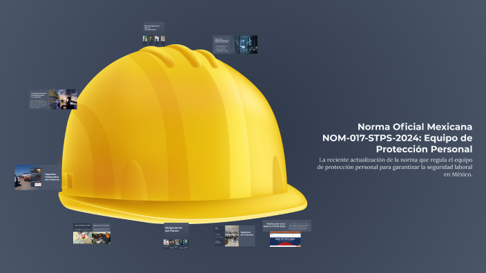 Norma Oficial Mexicana NOM-017-STPS-2024: Equipo de Protección Personal ...