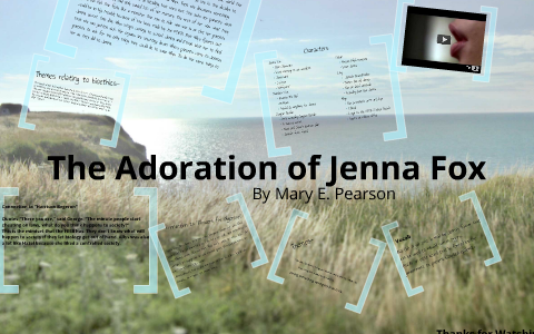 The Adoration of Jenna Fox by Mary E. Pearson Presentation by Isabella ...