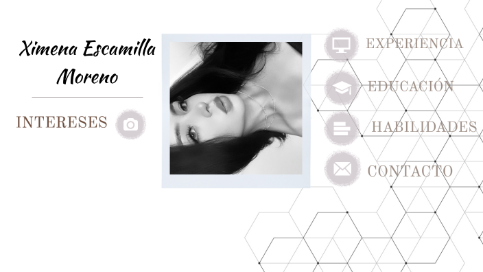 Curriculum vitae by Ximena Escamilla Moreno on Prezi