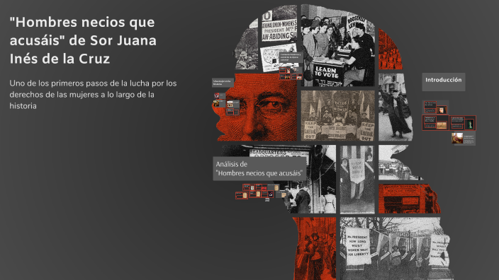 "Hombres necios que acusáis" de Sor Juana Inés de la Cruz by Renata ...