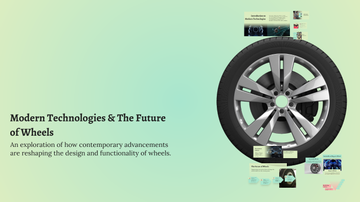 Modern Technologies & The Future of Wheels by Penda Niass on Prezi