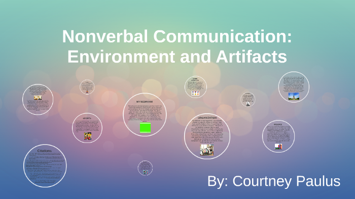Nonverbal Communication: Environment and Artifacts by Courtney Paulus ...
