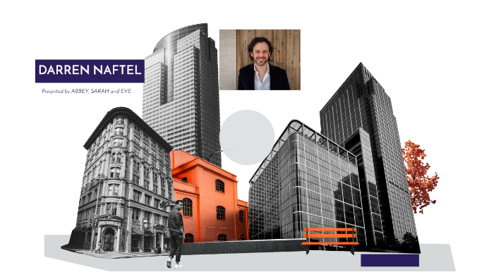Darren Naftal - Architect by Eve Uittenbosch on Prezi