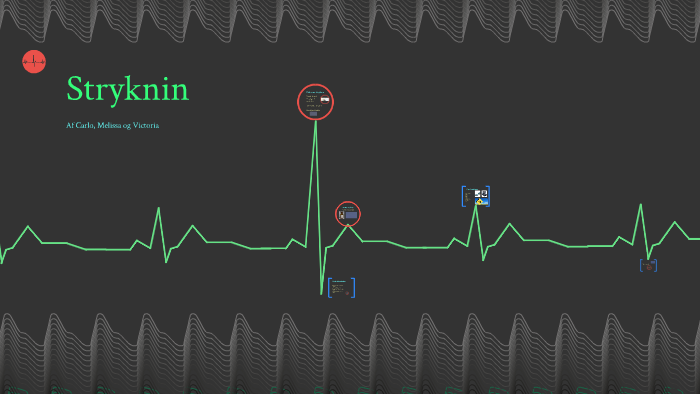 Stryknin by victoria willendrup on Prezi