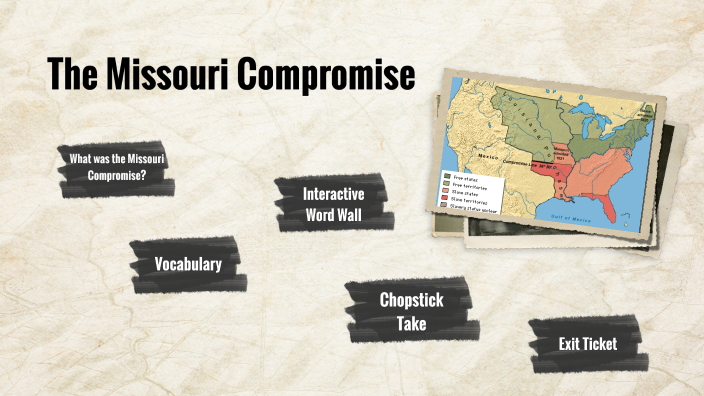 Final Lesson Plan -SS: MO Compromise by Mara Beedle on Prezi