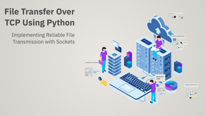 File Transfer Over Tcp Using Python By Satyanarayan Panigrahy On Prezi
