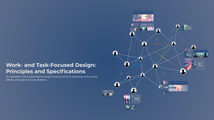 Work- and Task-Focused Design: Principles and Specifications by cha Lim ...