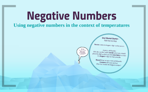 Using Negative Numbers - Temperatures by Mel Henney on Prezi