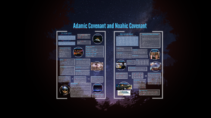Adamic Covenant and Noahic Covenant by Sarah Pierce on Prezi