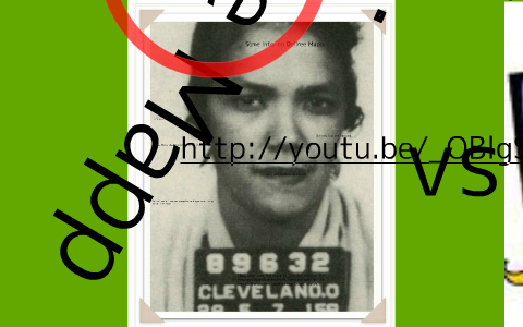Dollree Mapp vs. The state of Ohio by corey collette on Prezi