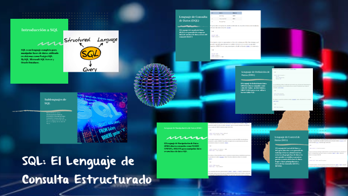 SQL: El Lenguaje de Consulta Estructurado by tutifruti fernandez on Prezi