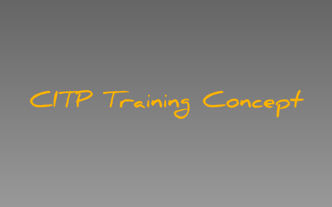 Training Concept CITP by catrin martin on Prezi