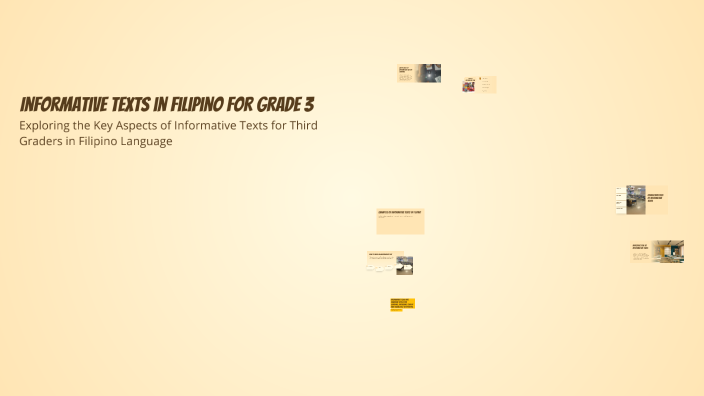 Informative Texts in Filipino for Grade 3 by Queenie Quilario on Prezi