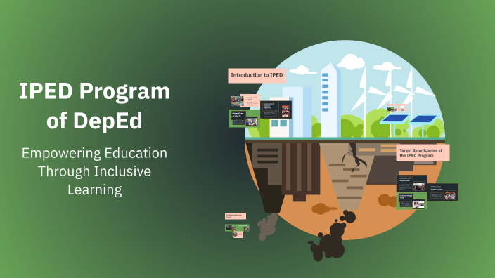 IPED Program of DepEd by colet gaspar on Prezi