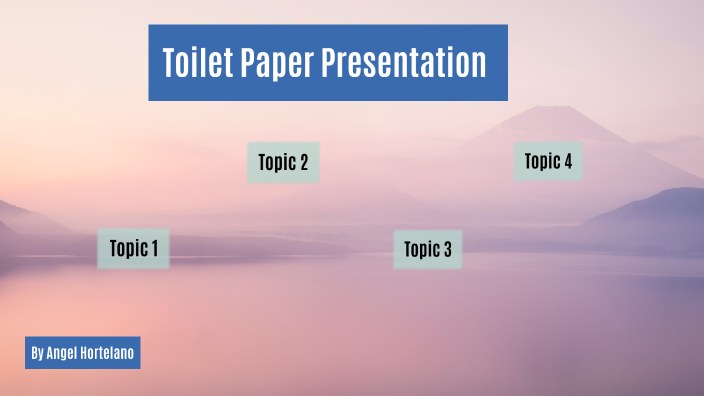 Toilet Paper Presentation by Angel Hortelano on Prezi