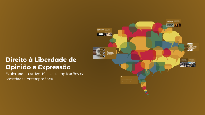 Direito à Liberdade de Opinião e Expressão by Schell e Marinho on Prezi