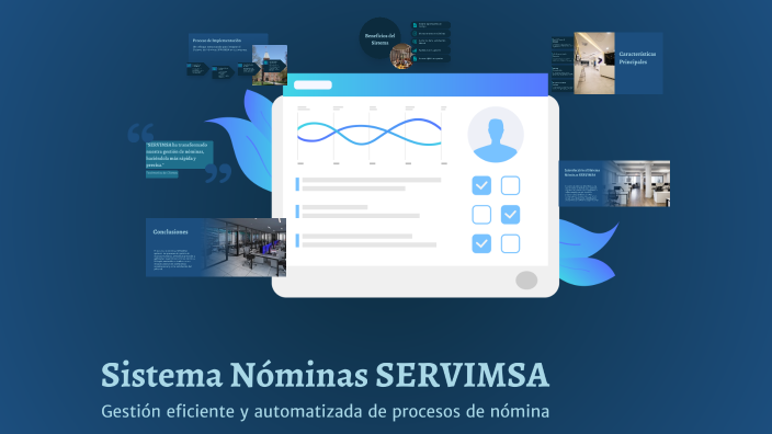Sistema Nóminas SERVIMSA by Atilrak on Prezi