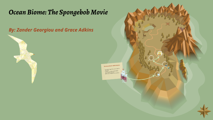 Ocean Biome: The Spongebob Movie by on Prezi