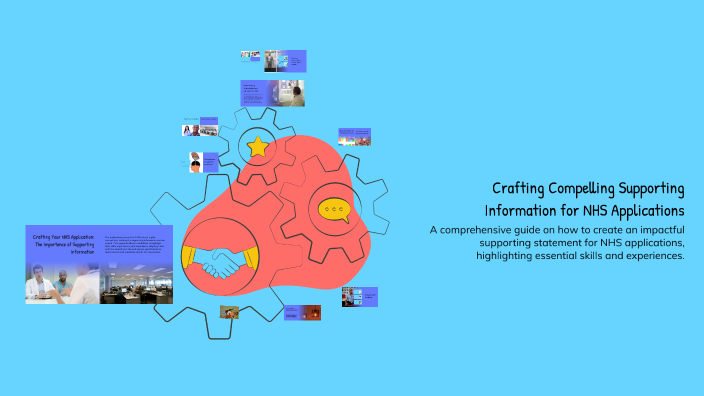 Crafting Compelling Supporting Information for NHS Applications by ...