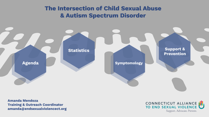Child Sexual Abuse & Autism Spectrum Disorder by Amanda Mendoza on Prezi
