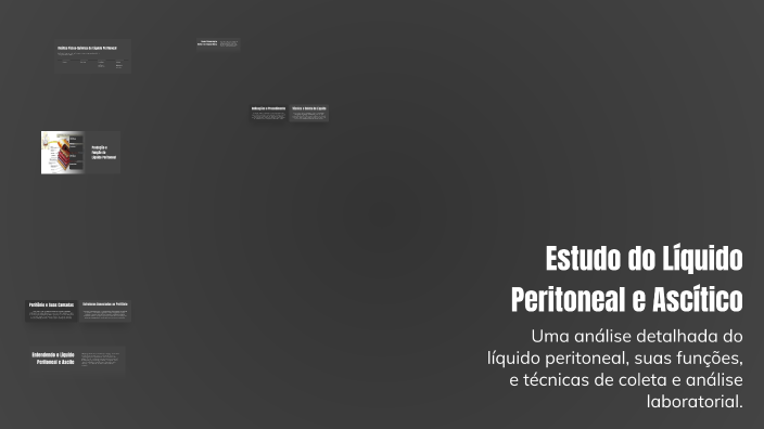 Estudo do Líquido Peritoneal e Ascítico by Carla Souza on Prezi