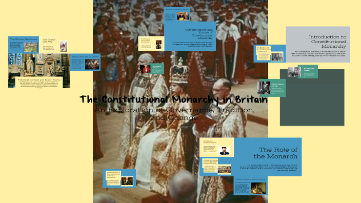 The Constitutional Monarchy in Britain by malek mns on Prezi