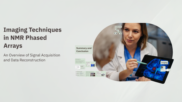 Imaging Techniques in NMR Phased Arrays by 영돈 박 on Prezi