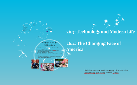 26.3: Technology and Modern Life by on Prezi