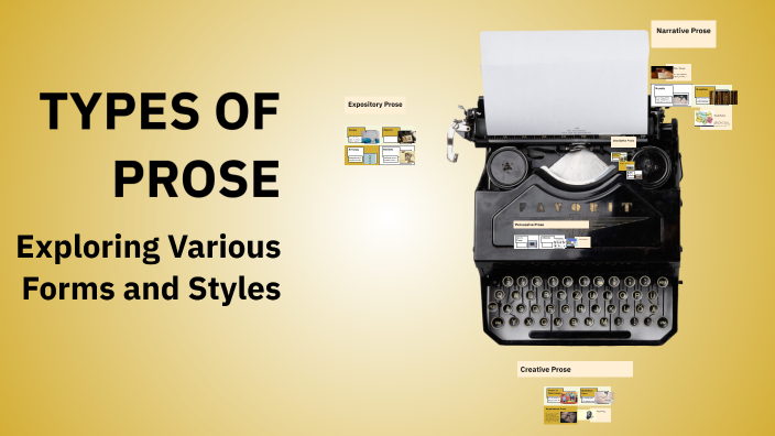 TYPES OF PROSE by Marvelous Briones on Prezi