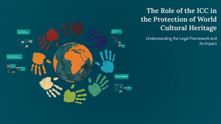 The Role of the ICC in the Protection of World Cultural Heritage by ...
