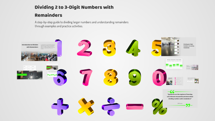 Dividing 2 to 3-Digit Numbers with Remainders by Alden Mabanag on Prezi