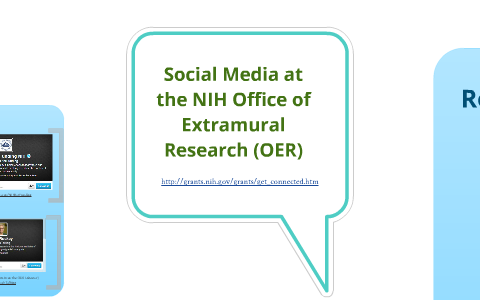 NIH Office of Extramural Research (OER) Social Media by Nicole ...