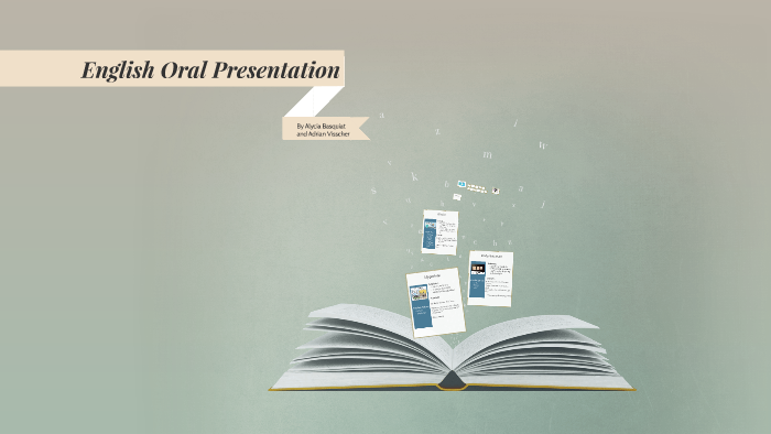 English Oral Presentation by Alycia Basquiat on Prezi