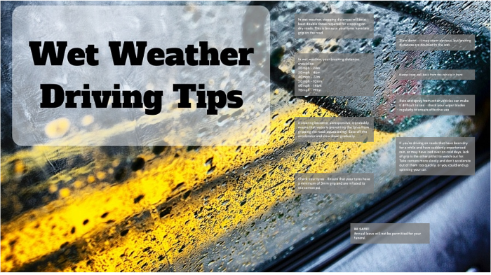 Wet Weather Driving Tips by Thomas Payne on Prezi