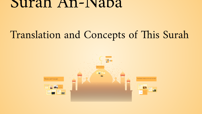 Surah An-Naba by Ali Asy on Prezi