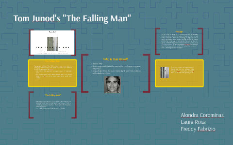 Tom Junod's "The Falling Man" by Laura Rosa on Prezi