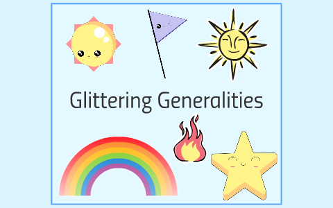 Glittering Generalities by Gina Grieb on Prezi