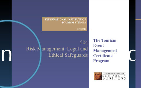 Risk Management: Legal and Ethical Safeguards by Erica Penney on Prezi