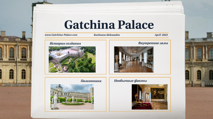 Gatchina palace by Alex Kucher on Prezi