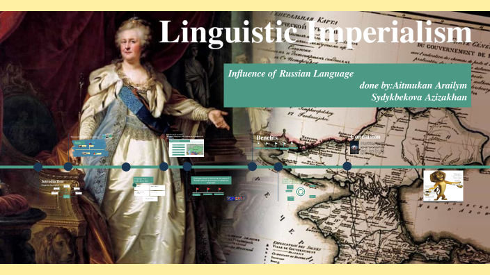 Linguistic Imperialism by Arailym Aitmukan on Prezi