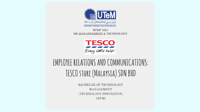 EMPLOYEE RELATIONS AND COMMUNICATIONS: TESCO store (Malaysia by Yohana ...